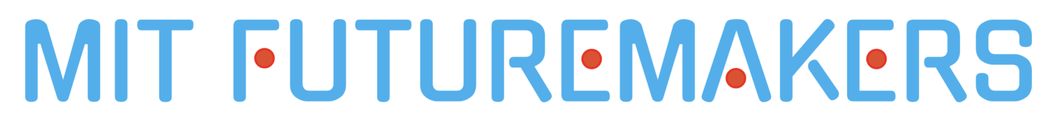 About – MIT FutureMakers